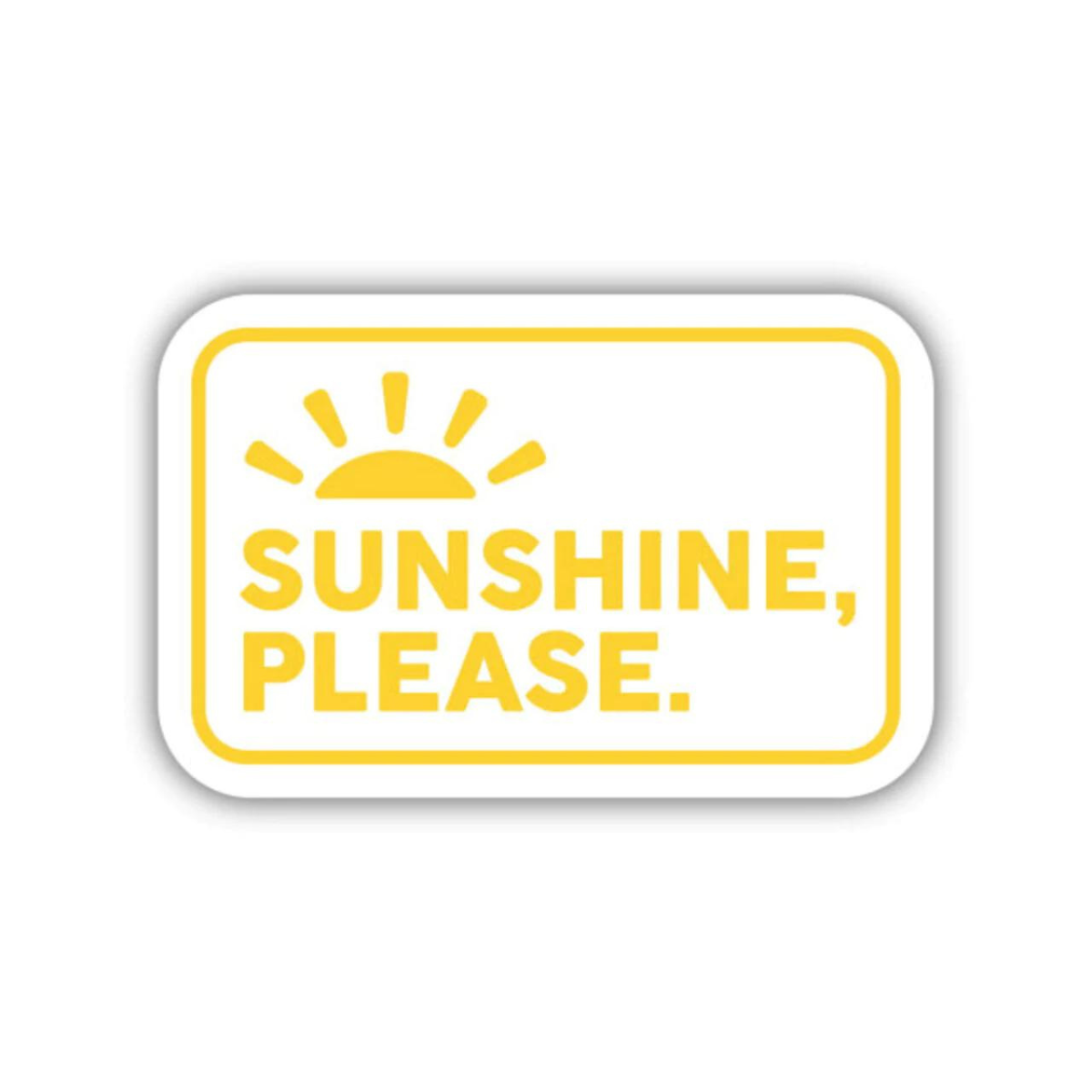 Autocollant Sunshine Please – Rose Bon Bon